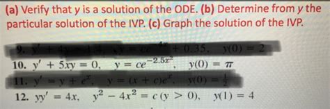 Solved A Verify That Y Is A Solution Of The Ode B