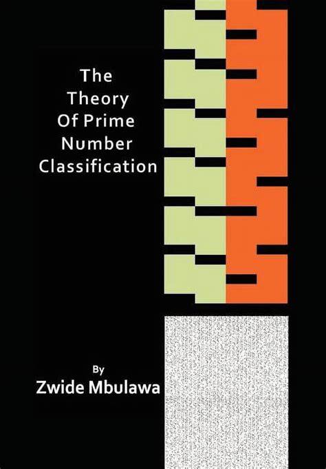 The Theory Of Prime Number Classification Hardcover
