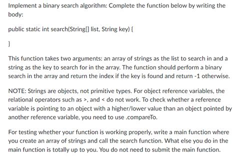 Solved Implement A Binary Search Algorithm Complete The Chegg