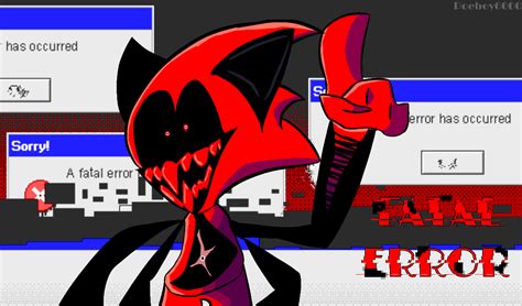 Fatal Error August 2022 Remaster By Doeboy6000 On Deviantart