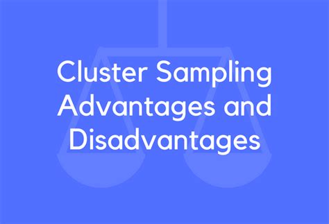 14 Cluster Sampling Advantages And Disadvantages