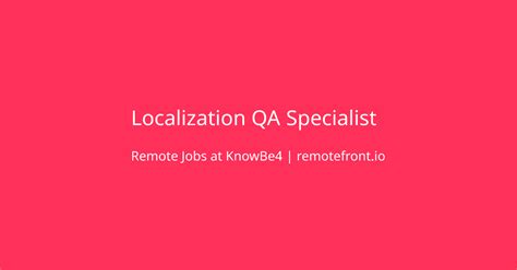 Remote Localization Qa Specialist