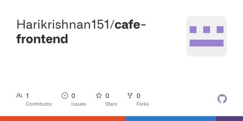 GitHub Harikrishnan Cafe Frontend