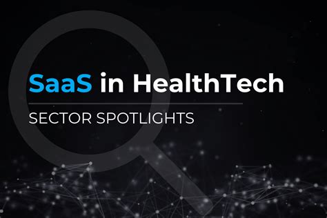 Saas In Healthtech Understanding The Basics And Benefits Sciq