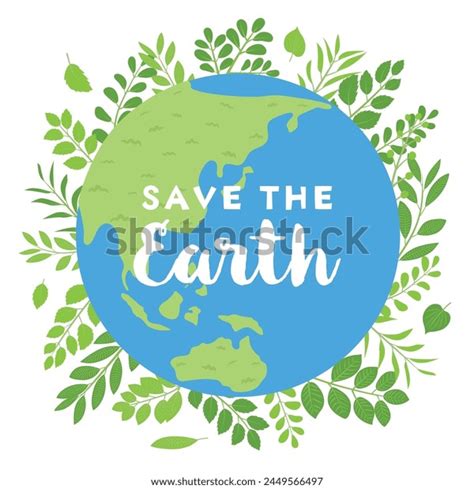 Save Earth Vector Illustration Stock Vector Royalty Free 2449566497
