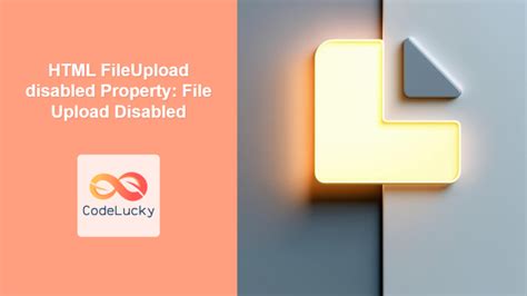 Html Fileupload Accept Property File Upload Type Codelucky