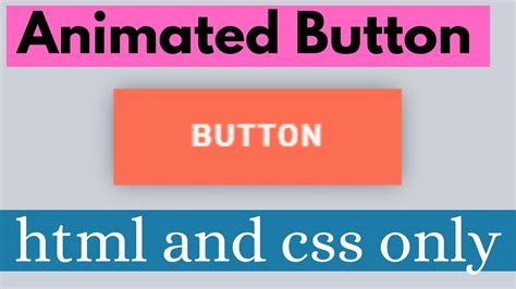 Animated Button Using Html And Css Youtube