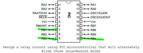 Solved Design A Relay Circuit Using PIC Microcontroller That Chegg