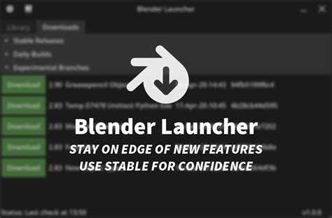 Blender Launcher Standalone Software Client Released Scripts And Themes Blender Artists