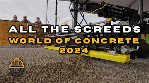 All Of The Screeds At World Of Concrete 2024 YouTube