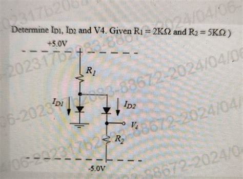 Solved Determine Id1 ﻿id2 ﻿and V4 ﻿given R1 2kΩ ﻿and