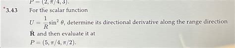 solved 3 43 ﻿for the scalar functionu 1rsin2θ ﻿determine
