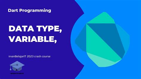 Dart Crash Course Tipe Data Dan Variable Youtube
