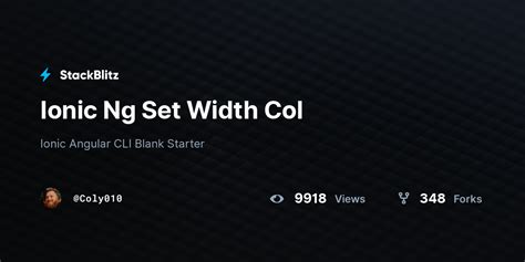Ionic Ng Set Width Col Stackblitz Ionic Ng Set Width Col Stackblitz