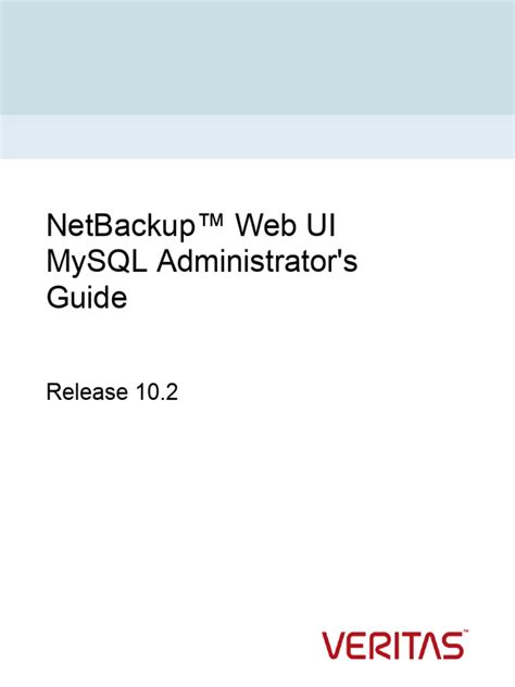 netbackup102 webuiguide mysqladmin pdf my sql databases
