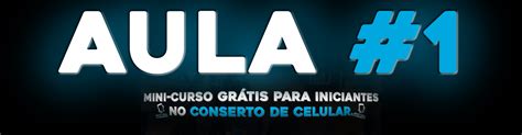 Aula 1 Mini Curso Iniciante