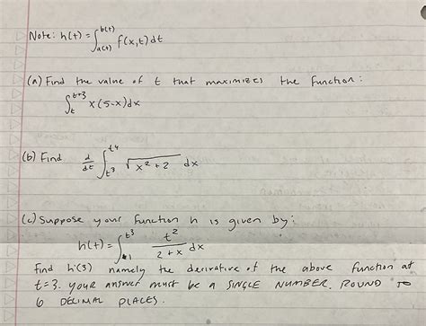 solved note h t ∫a t b t f x t dt a find the value of t