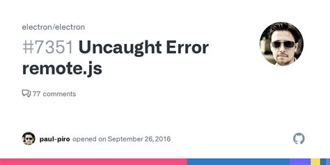 Uncaught Error Remote Js Issue 7351 Electron Electron GitHub