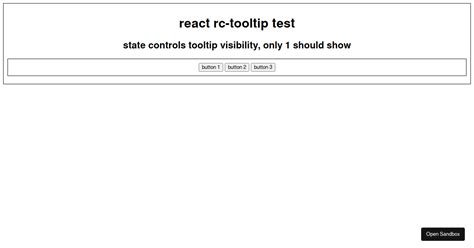 Test React React Rc Tooltip Why Other Tooltips Not Closing After State