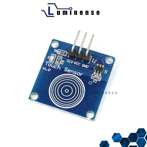 Luminense Capacitive Switch Capacitive Sensor Arduino Sensor Module Capacitive Touch Sensor