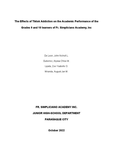 The Effects Of Tiktok Addiction On The Academic Performance Of The