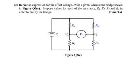 solved c derive an expression for the offset voltage d