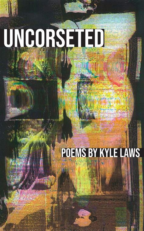 Uncorseted Laws Kyle Ryberg Jason 9781952411359 Books