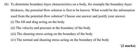 Solved 6 To Determine Boundary Layer Characteristics On A