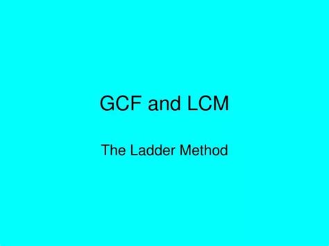 Ppt Gcf And Lcm Powerpoint Presentation Free Download Id