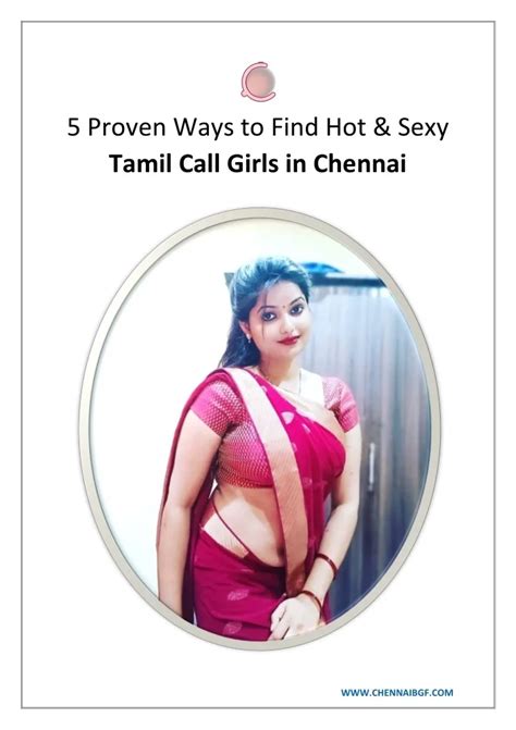 Ppt 5 Proven Ways To Find Hot And Sexy Tamil Call Girls In Chennai