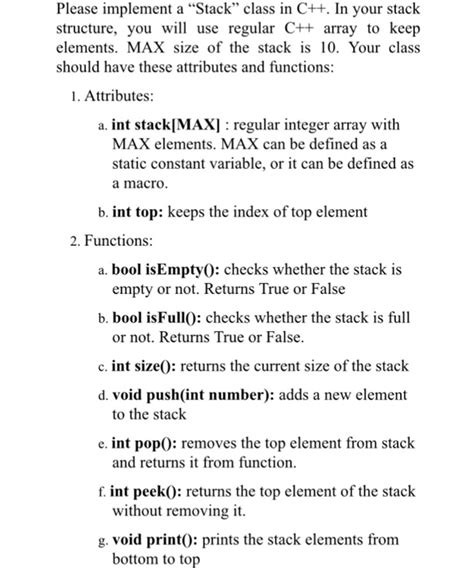 Solved Please Implement A Stack Class In C In Your