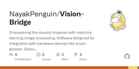 GitHub NayakPenguin Vision Bridge Empowering The Visually Impaired With Machine Learning