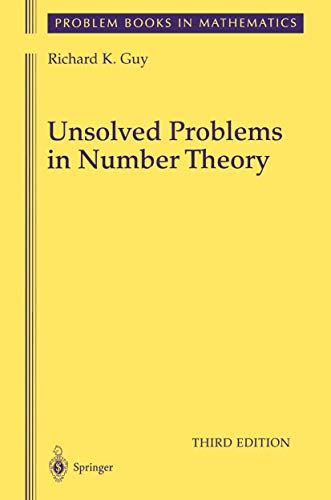 Unsolved Problems In Number Theory Problem Books In Mathematics 1 Guy Richard