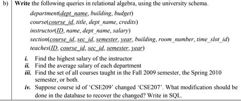 solved b write the following queries in relational algebra