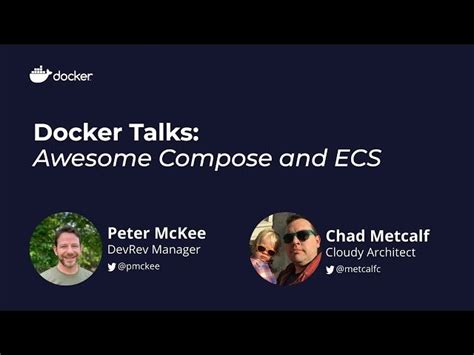 DockerCon Talk Docker Live Awesome Compose And ECS From Docker Class Central