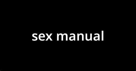 「セックス・マニュアルsex Manual」とは？ カタカナ語の意味・発音・類語辞典