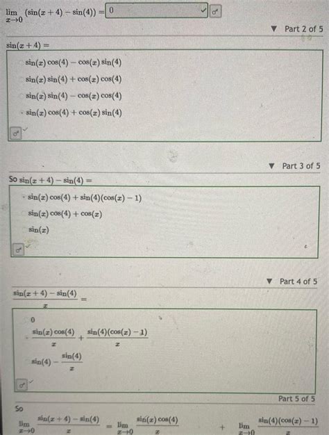 Answered Lim Sin X 4 Sin 4 0 H 0 Sin X 4 Sin A Cos 4 Cos X Sin 4 Sin