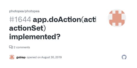 Appdoactionactionname Actionset Implemented · Issue 1644