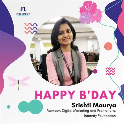 Internity Foundation On Linkedin Happy Birthday Srishti Maurya 🥳🥳