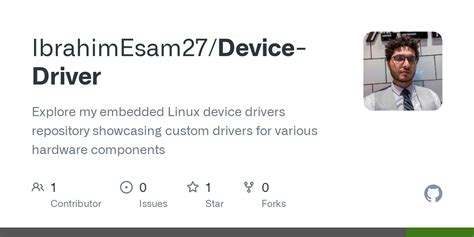 Github Ibrahimesam Device Driver Explore My Embedded Linux Device Drivers Repository