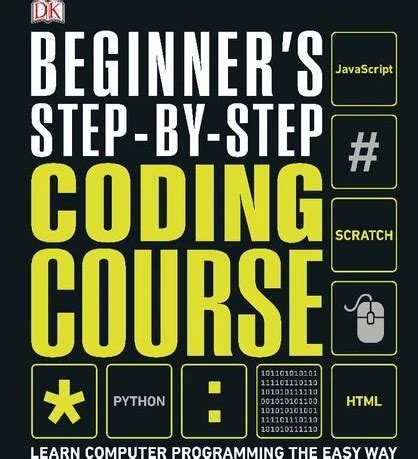 خرید و قیمت دانلود کتاب Beginner's Step-by-Step Coding Course: Learn Computer Programming the ...
