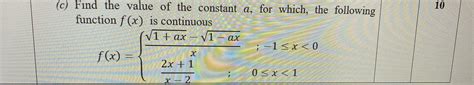 Solved C Find The Value Of The Constant A For Which The Chegg