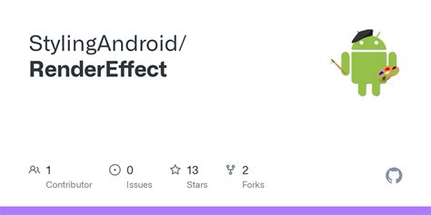 github stylingandroid rendereffect