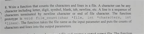 Solved And Write A Function That Counts The Characters And