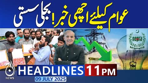 11pm News Headlines Good News Relief For Karachi Electricity