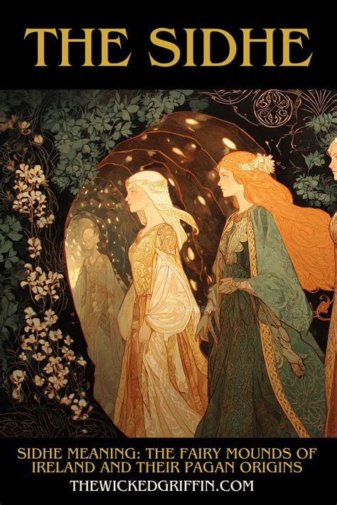 Sidhe Meaning The Fairy Mounds Of Ireland And Their Pagan Origins