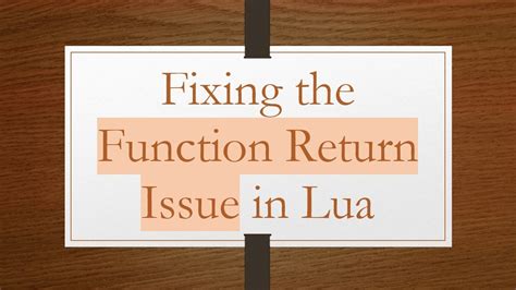 Fixing The Function Return Issue In Lua Youtube