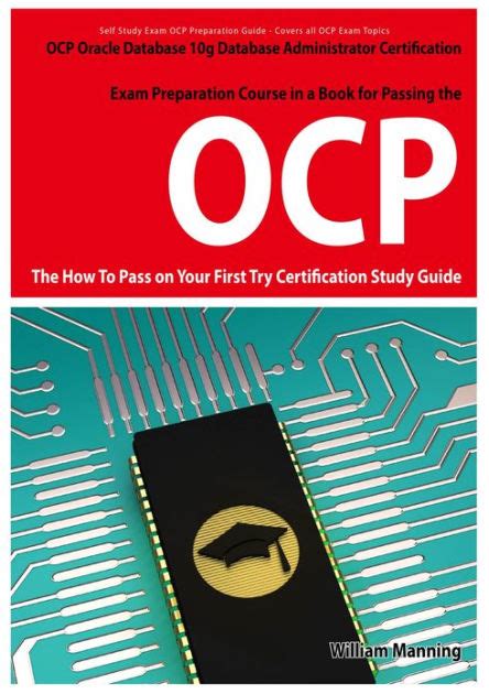 Oracle Database 10g Database Administrator OCP Certification Exam Preparation Course In A Book