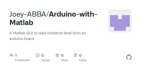 Github Joey Abbaarduino With Matlab A Matlab Gui To Read Moisture