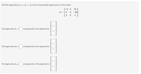 Solved Find the eigenvalues λ